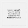 20+ Started New Job Quotes for Your New Beginning