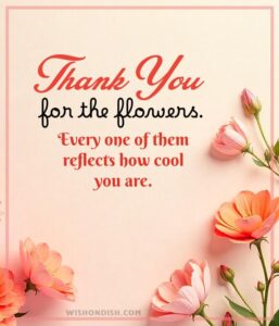 25+ Thank You for the Flowers Messages And Captions
